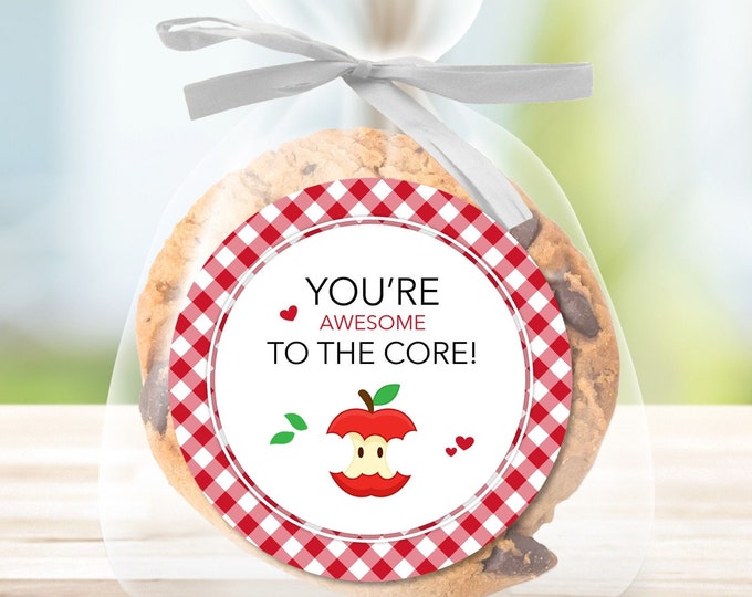 Printable You're Awesome to the Core Teacher Tags, Teacher Cookie Tags ...
