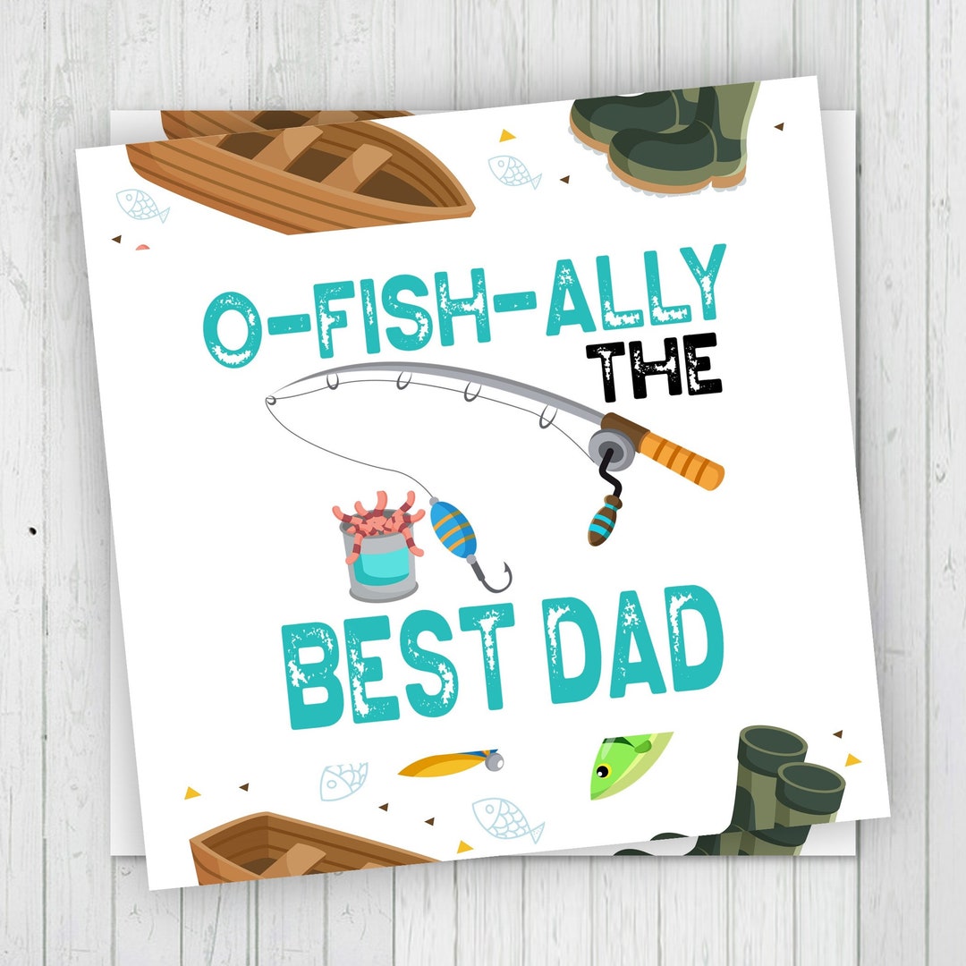 Printable O-fish-ally the Best Dad Tags, Happy Father's Day Tags ...
