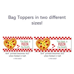 Printable Valentine You Have a Pizza My Heart Treat Bag Toppers ...