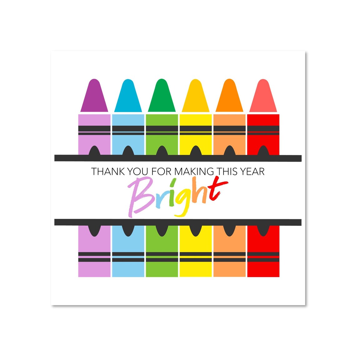 Printable Thank You For Making This Year Bright Tags Teacher | Etsy