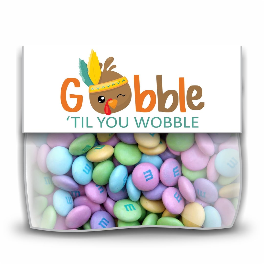 Printable Gobble 'til You Wobble Treat Bag Topper, Thanksgiving Treat ...