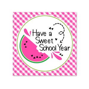 Printable Have a Sweet School Year Tags, Back to School Tags, Welcome ...