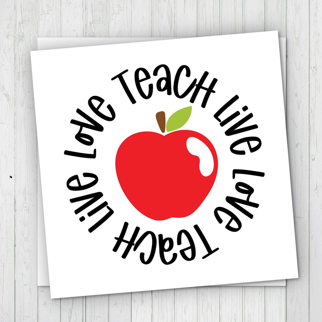 Printable Teach Live Love Tags, Teacher Appreciation Tags, Teacher ...