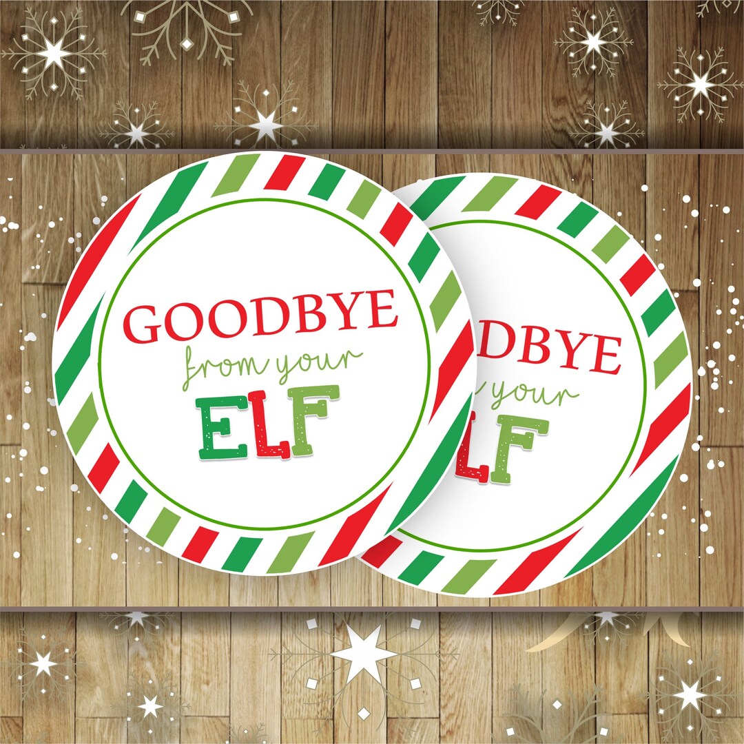 Printable Elf Goodbye Gift Tags Elf Goodbye Cookie Tags Elf - Etsy