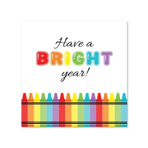 Printable Have a Bright Year Tags, Welcome Back to School Tags, First ...