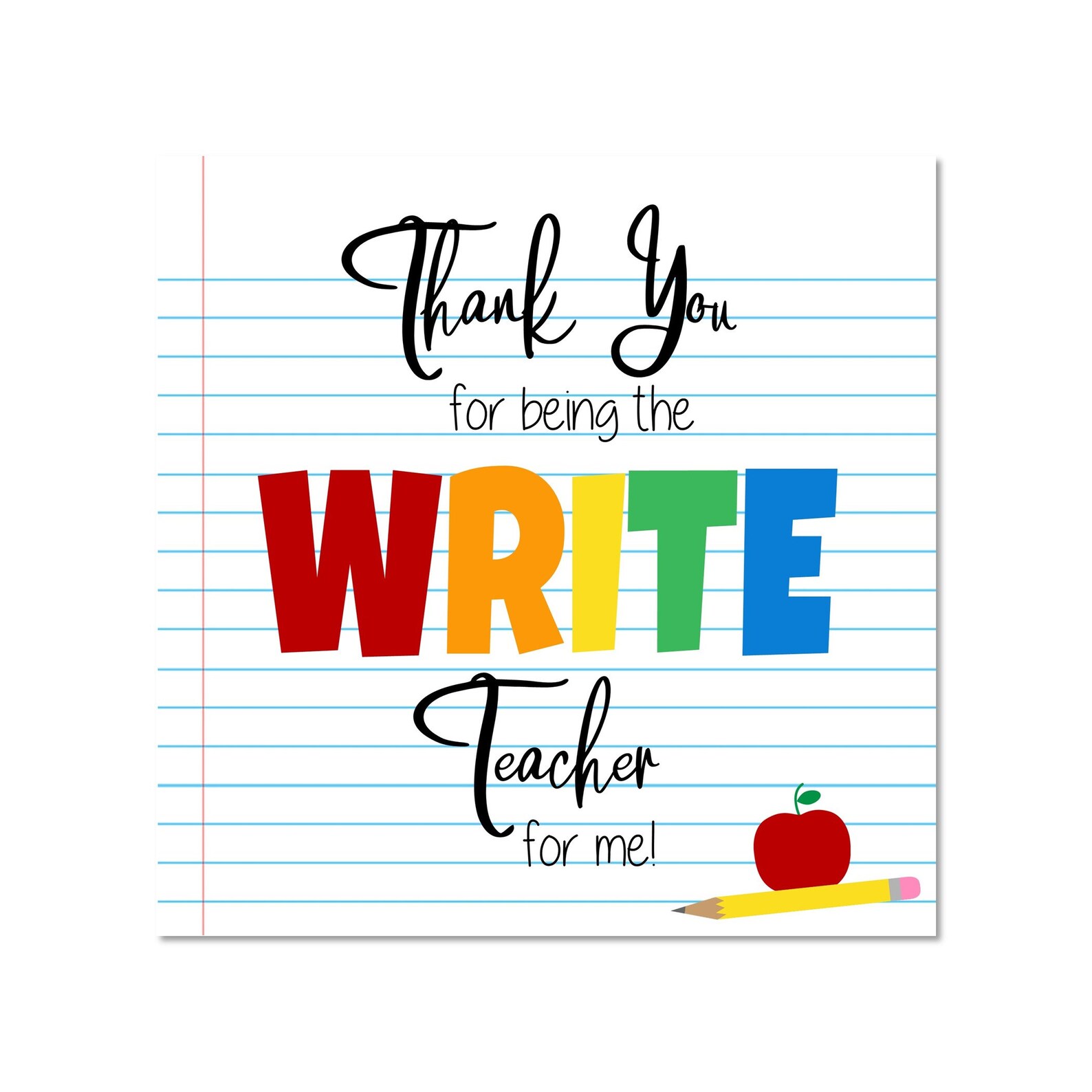 Printable Thanks for Being the Write Teacher for Me Tags - Etsy UK