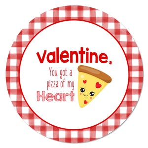 Printable Valentine You Have a Pizza My Heart Gift Tags, Valentine's ...