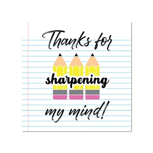 Printable Thanks for Sharpening My Mind Cookie Tags, Teacher Cookie ...