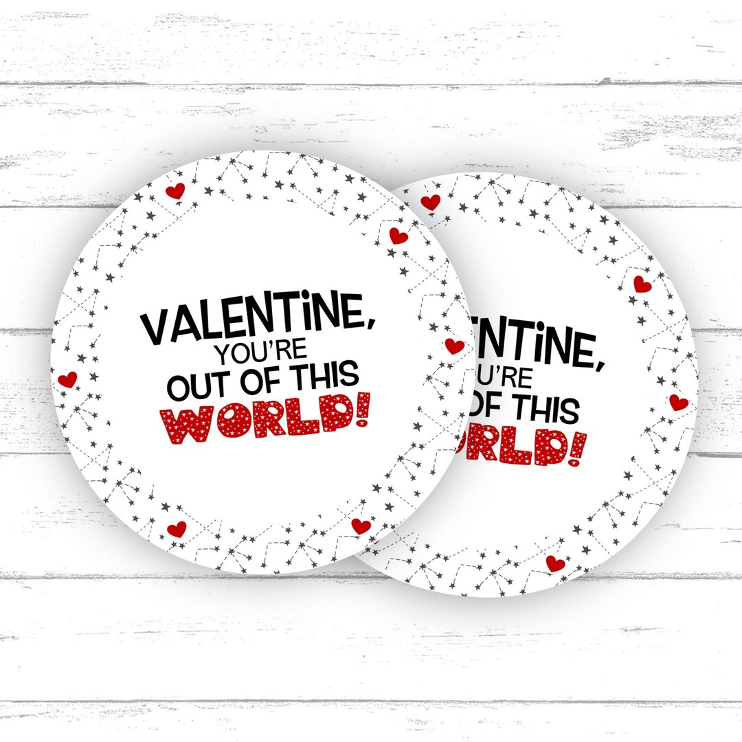 Printable Valentine You're A Out of This World Gift Tag, Valentine ...