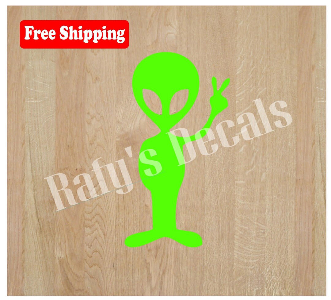 Alien Peace Vinyl Decal Sticker Car Window Laptop Cell Phone Wall ...