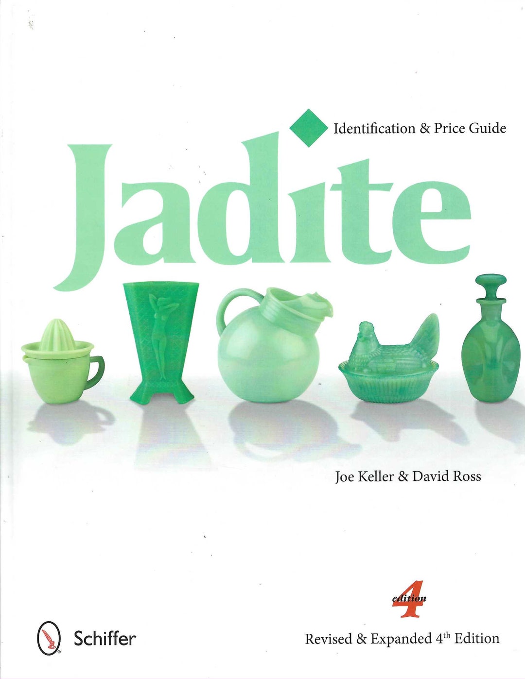 Jadeite Identification and Price Guide Collector's Guide 4th Edition ...