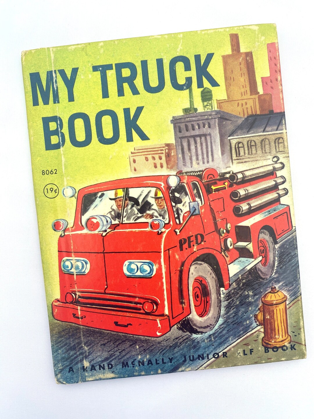 Vintage Children's Book My Truck Rand Mcnally Junior Elf Book 1960s ...