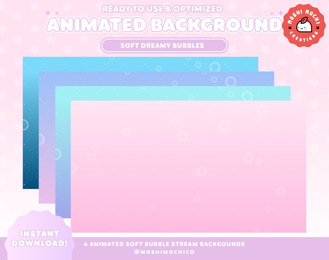 Animated Stream Background, Soft Dreamy Bubble Twitch Overlay, Custom ...