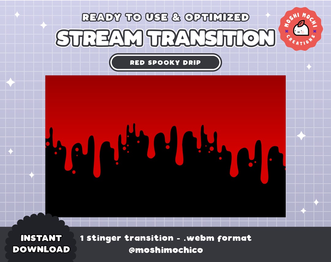 Red Drip Stinger Transition / Spooky Halloween Stream Transition ...