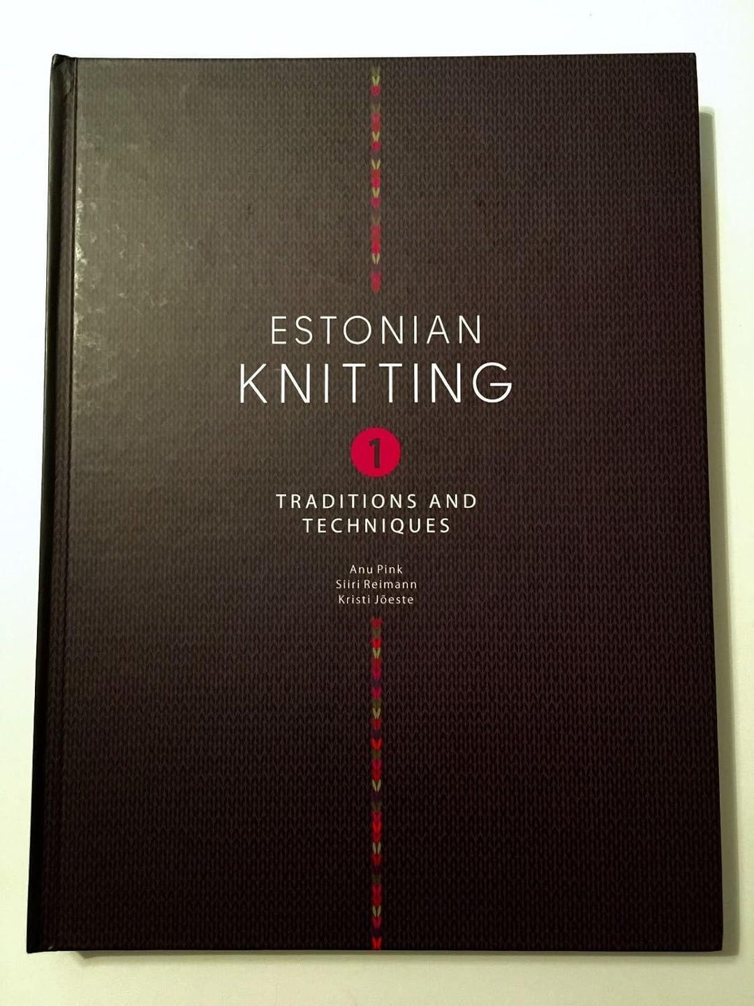 Estonian Knitting 1. Traditions and Techniques, Book, Knitting Book ...