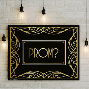 Printable Promposal Sign, Gold Black Art Deco Digital Prom Proposal ...