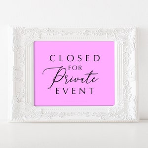 Printable Closed for Private Event Sign in Pink and Black, Do Not Enter ...