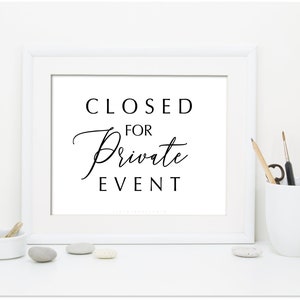 Closed for Private Event Sign in Black and White, Printable Do Not ...