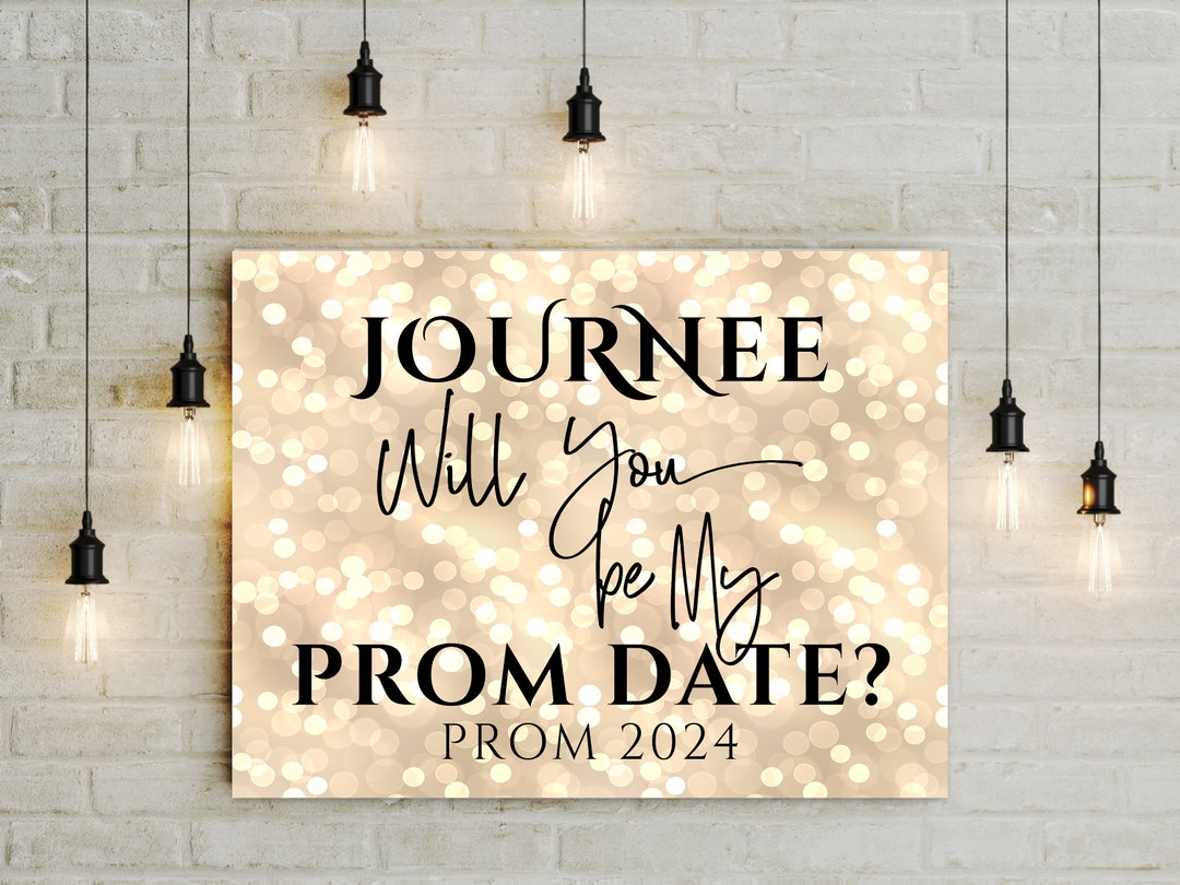 Prom Proposal 2024 Printable Personalized Promposal Sign, Will You Be ...