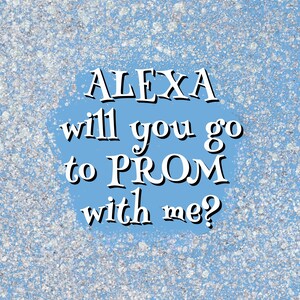 Printable Personalized Promposal Will You Go to Prom With Me - Etsy