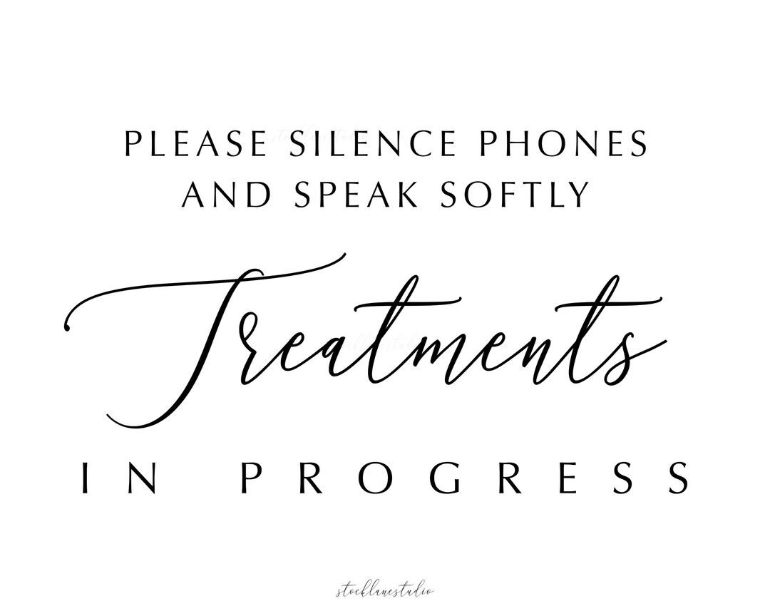 Treatments in Progress Printable Quiet Sign Please Silence - Etsy
