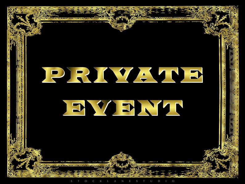 Digital Private Event Sign in Gold and Black Printable Yard - Etsy