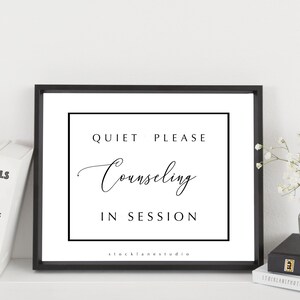Printable Quiet Please Counseling in Session for Therapist, School ...