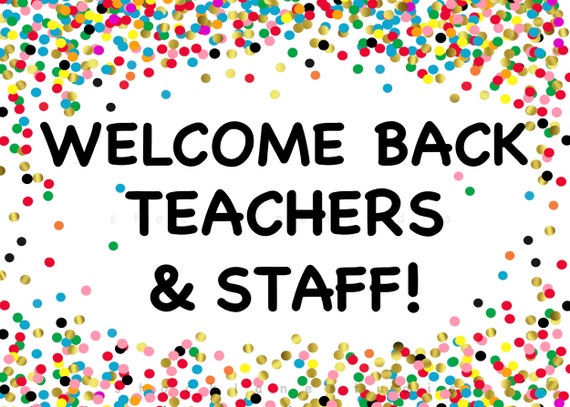 Welcome Back Teachers and Staff Printable Back to School Sign | Etsy
