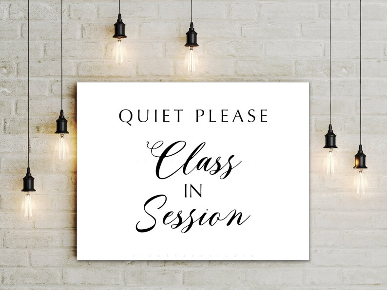 Quiet Please Class in Session, Printable Home Office or School Door ...