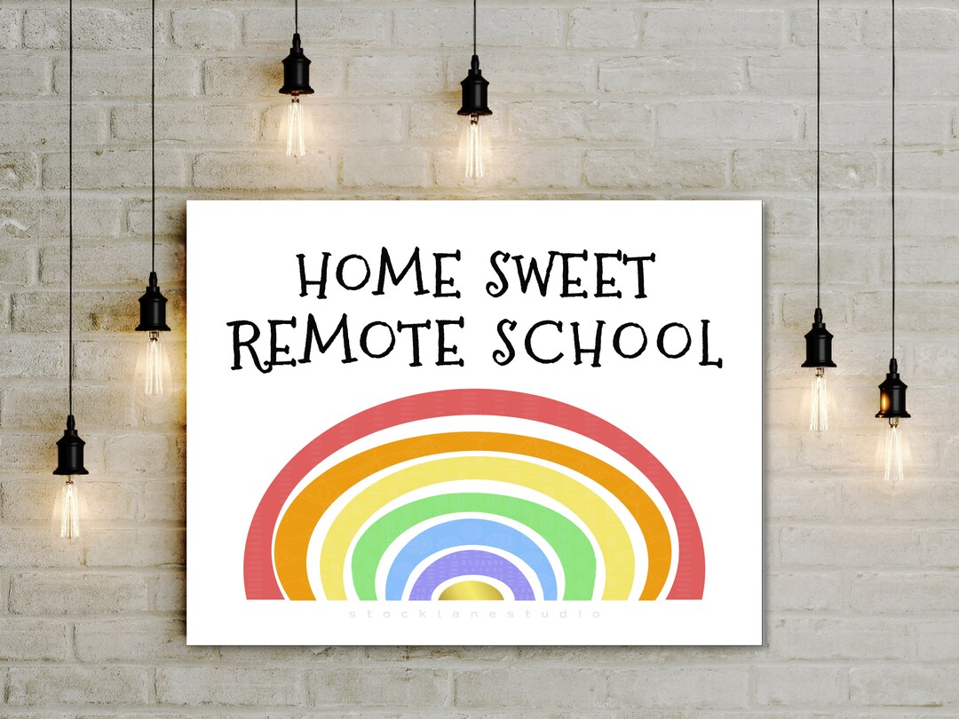 Home Sweet REMOTE School Printable Homeschool Learning Sign With ...