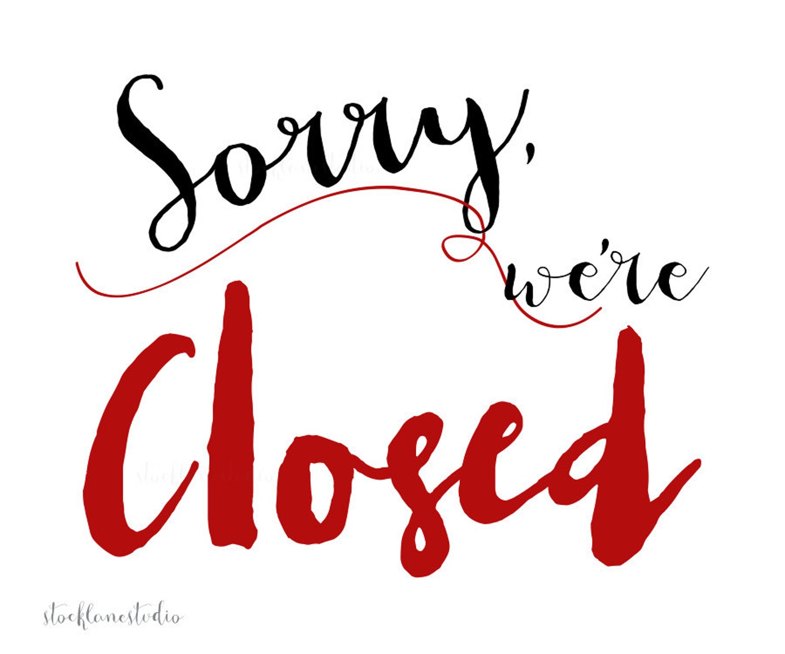 Printable Closed Sign Sorry We're Closed Instant - Etsy UK