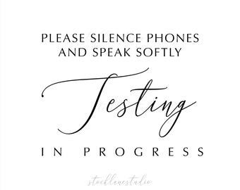 Quiet Testing Sign - Etsy