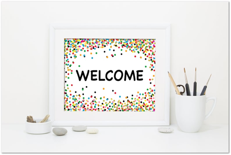 Printable Confetti Welcome Sign, Colorful Confetti Classroom Decor ...