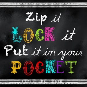 Printable Classroom Sign, Zip It Lock It, Teacher Gift (JPG, PDF) - Etsy