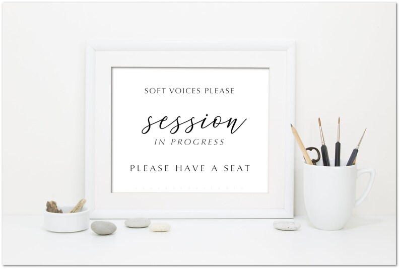 Soft Voices Please, Session in Progress, Please Have a Seat, Printable ...
