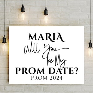 Custom Printable Promposal Sign Will You Be My Prom Date Poster, Prom ...