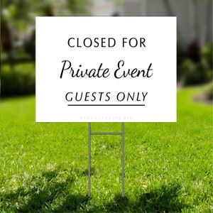 Printable Sign: Closed for Private Event Guests Only | Elegant Black ...