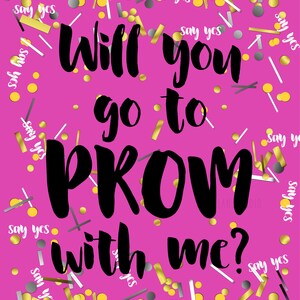 Printable PINK Promposal Sign, Say Yes Confetti Prom 2025 Poster or ...