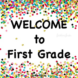Back to School Printable Welcome to First Grade Sign for Teacher, Diy ...