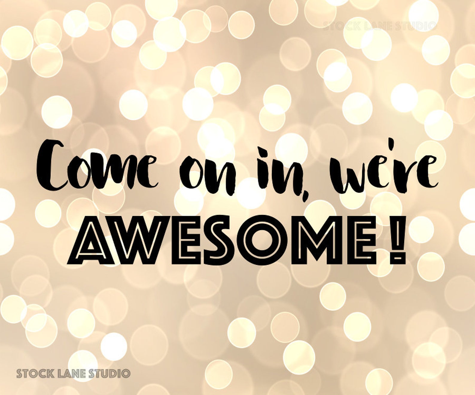 Come on in We're Awesome Printable Welcome Door Sign, Classroom Wall ...