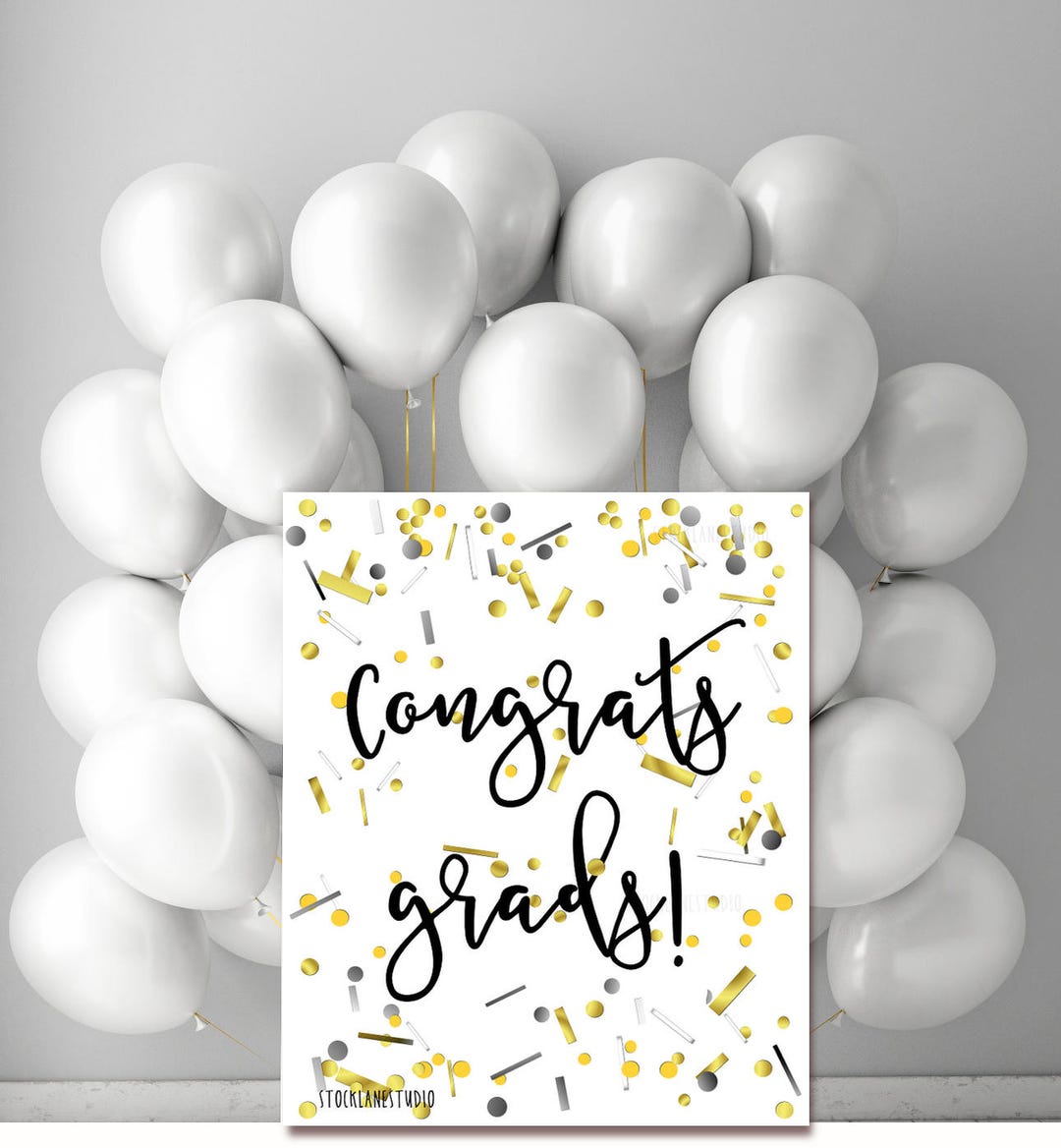 Printable Congrats Grads Sign, Class of 2024 Congratulations Graduation ...