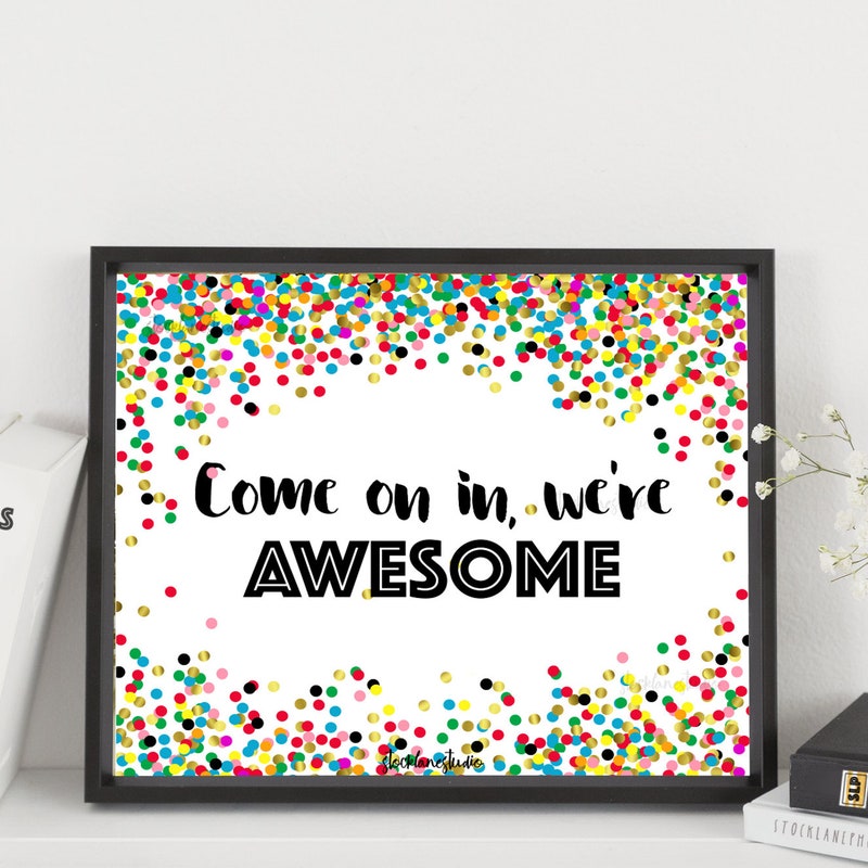 Come in Were Awesome - Etsy