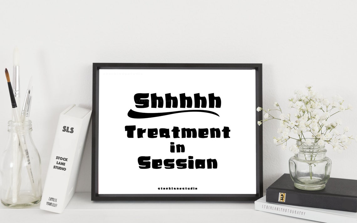 Printable Quiet Please Sign Shhhhh Treatment in Session Do | Etsy