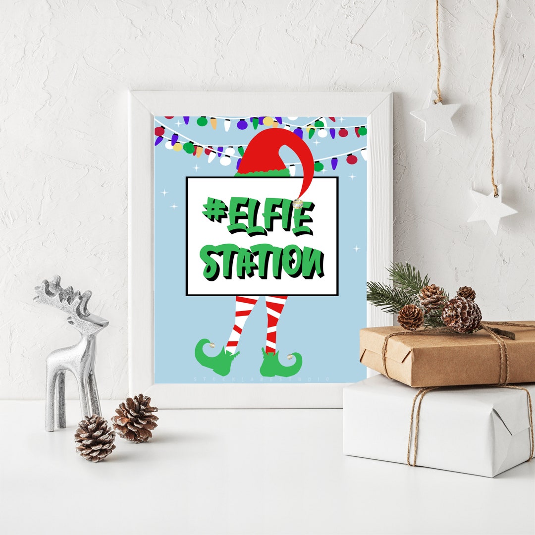Elfie Station Printable Funny Elf Christmas Party Sign for Selfie ...