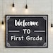 Back to School Printable Welcome to First Grade Sign for - Etsy