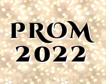 Printable Prom 2022 Poster Yard Sign Banner Gold Silver | Etsy Canada