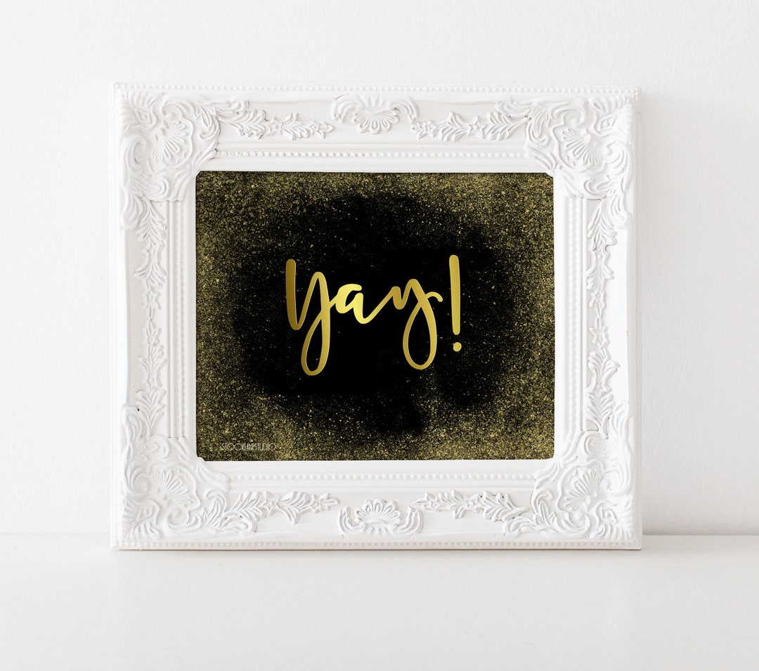 Gold Glitter 'yay!' Party Sign: Congratulations Graduation, Retirement ...