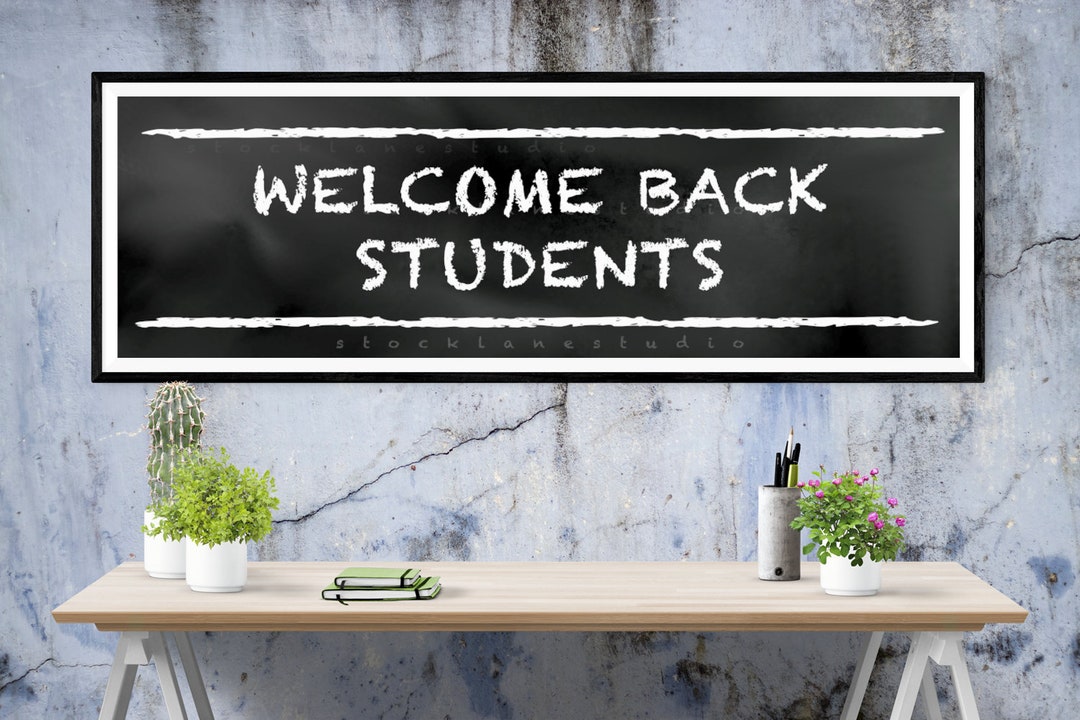 Printable Welcome Banner, Welcome Back Students! Black Chalkboard Party ...