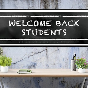 Printable Welcome Banner, Welcome Back Students! Black Chalkboard Party ...