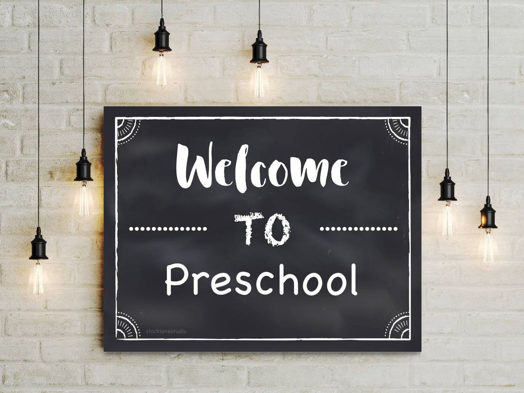 Printable Welcome to Preschool, Back to School Chalkboard Sign, Diy ...